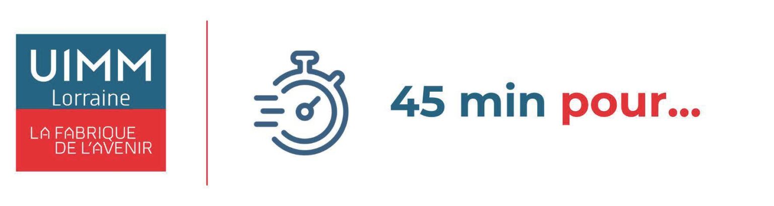 45 min pour … Découvrir l’accompagnement fiscal des PME – UIMM Lorraine